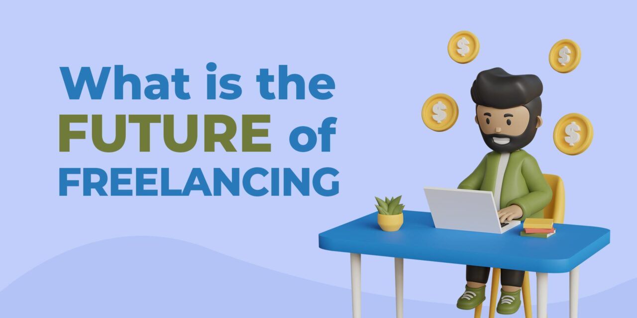 What is the Future of Freelancing - Aamir Ahmer Academy Blog