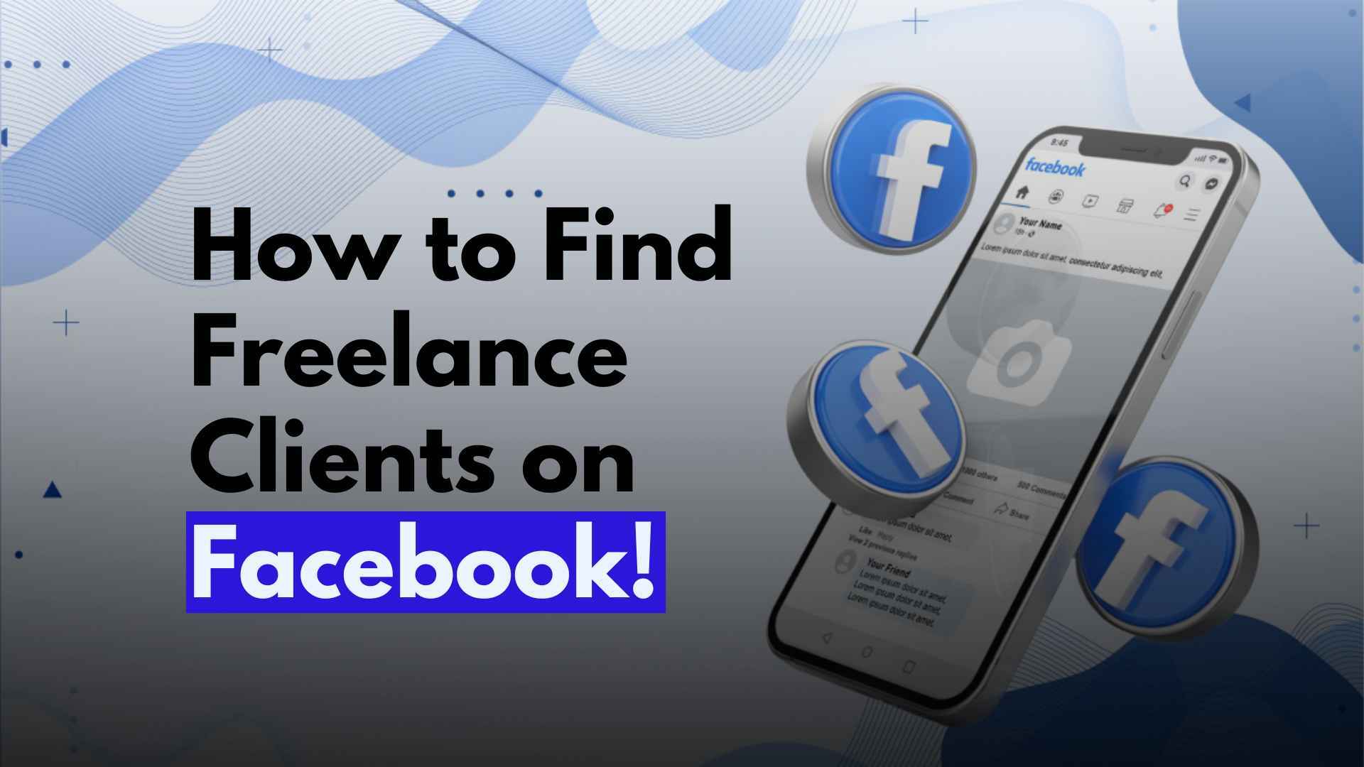 Freelance Clients on Facebook